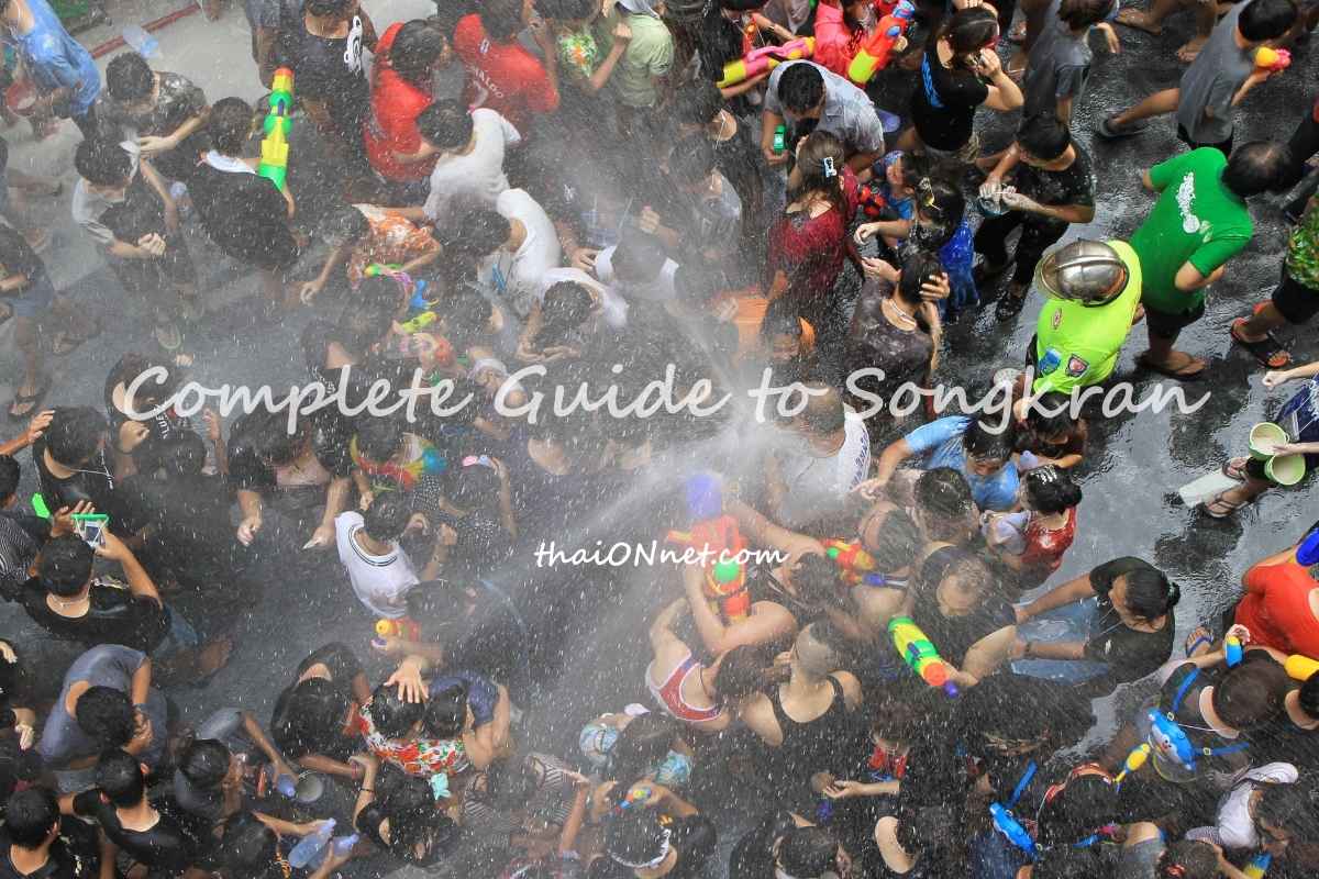 The Complete Guide To Songkran: Thailand's Water Festival