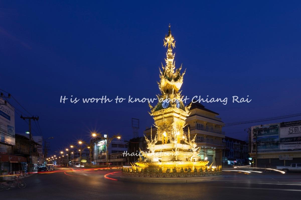 It Is Worth To Know About Chiang Rai - ThaiONnet